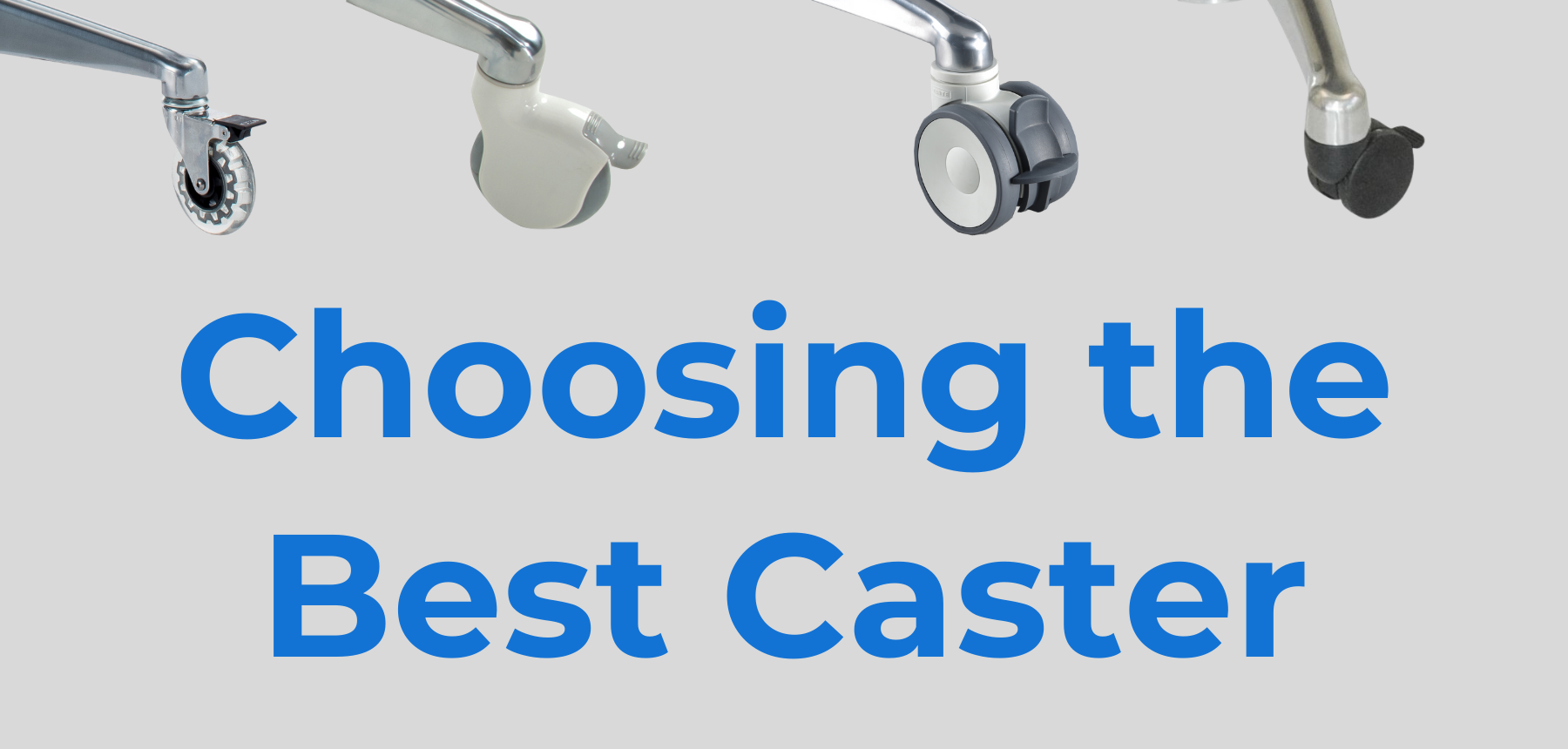 Choosing the Best Caster for Your Workstation